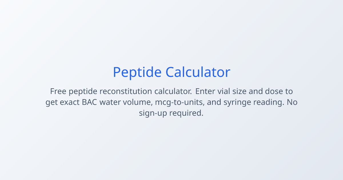Peptide Calculator: Accurate Reconstitution & Dosage Tool